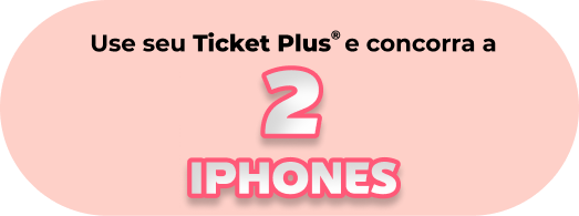 Campanha Ticket Plus - Benefícios para usuários | Ticket